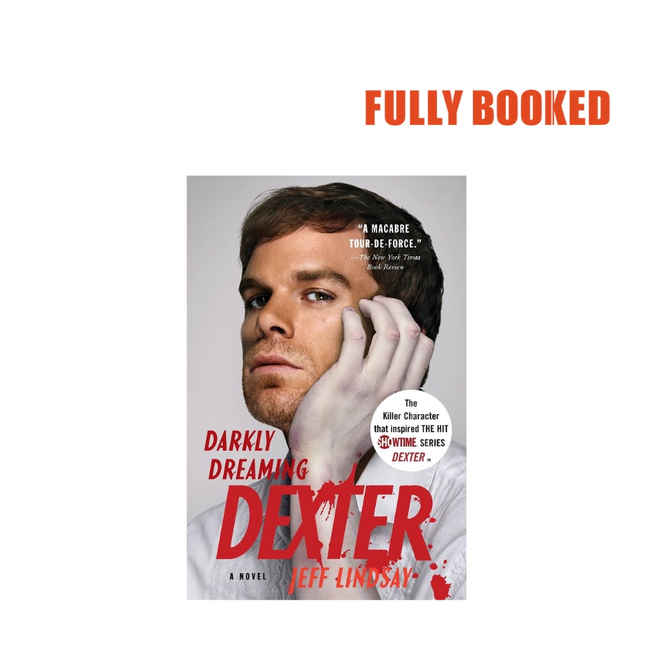 Darkly Dreaming Dexter: Dexter Series, Book 1 (Paperback) by Jeff ...