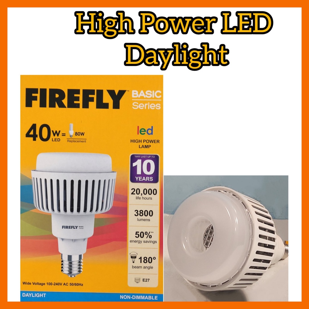 Firefly LED High Power Lamp Light 40W Daylight EHC1040DL E27 | Shopee Philippines