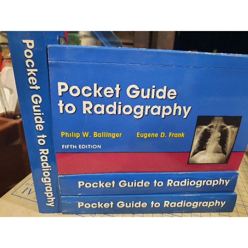Pocket Guide to Radiography by Philip Ballinger and Eugene Frank 5th ...