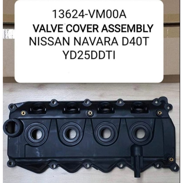 Valve Cover Assembly for Nissan Navara D40T YD25 DDTI | Shopee Philippines