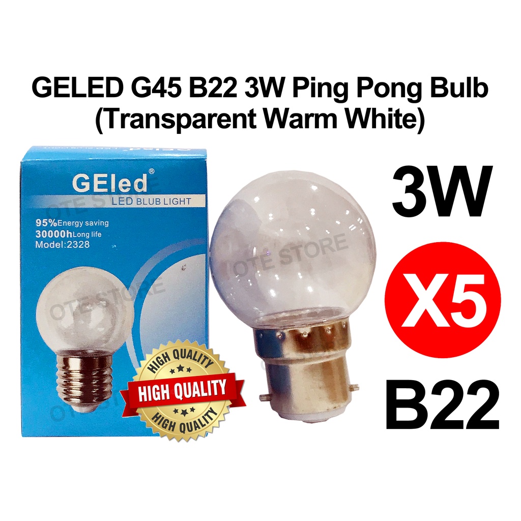 GELED G45 B22/E27 3W LED Ping Pong (Transparent Warm White) ( x 5 unit ...