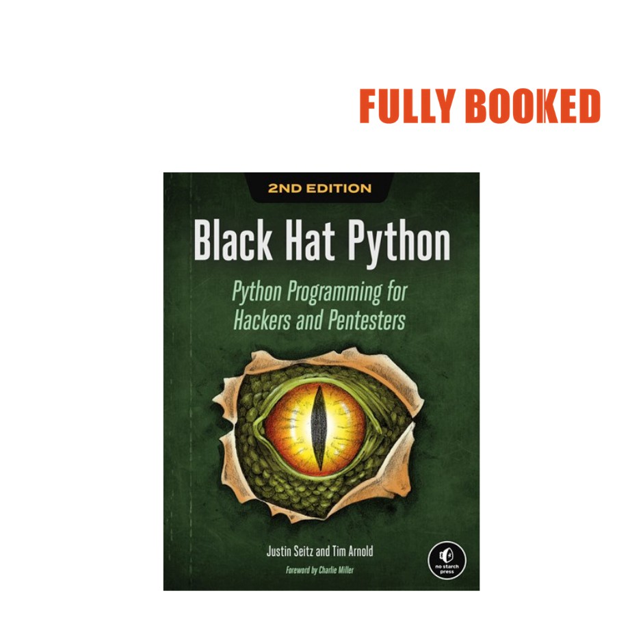 Black Hat Python, 2nd Edition (Paperback) by Justin Seitz | Shopee ...