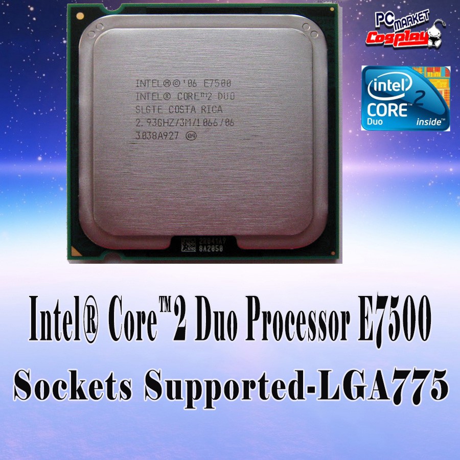 Intel CoreTM2 Duo Processor E7500 Sockets Supported LGA775(REFURBISHED ...