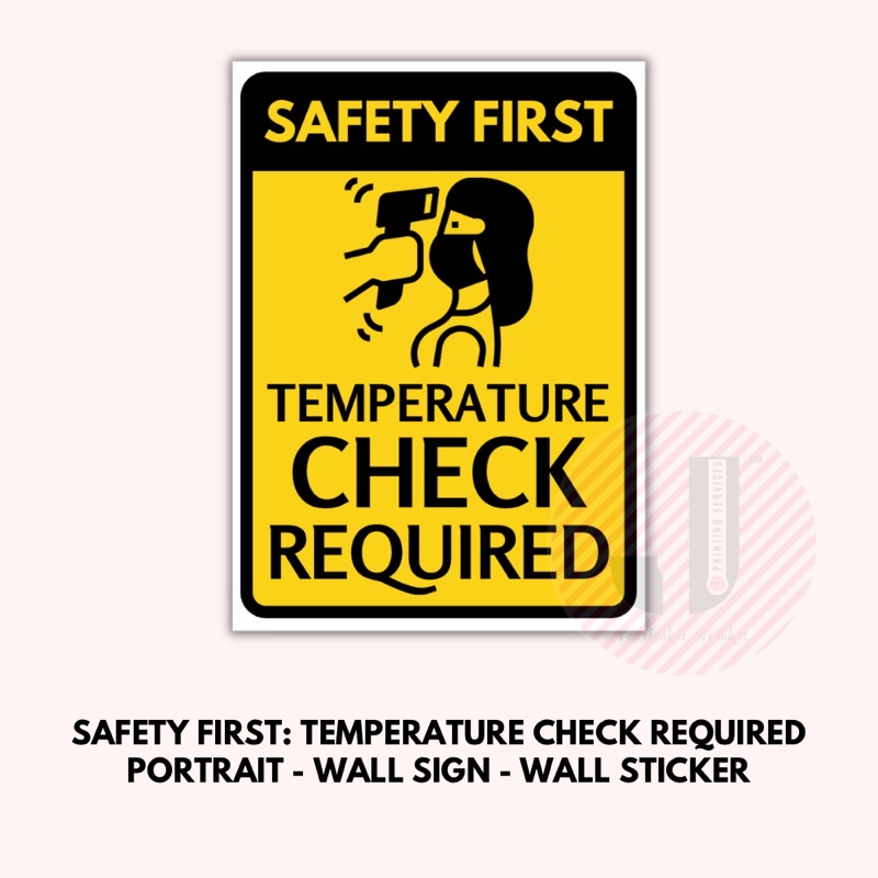 SAFETY FIRST: TEMPERATURE CHECK REQUIRED PORTRAIT-WALL SIGN- WALL ...