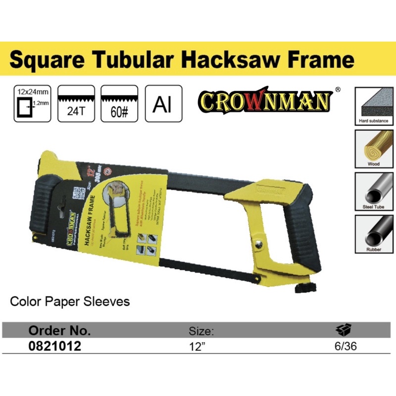 CROWNMAN Square Tubular Hacksaw Frame 12’’(300mm) Blade 90°,55 ...