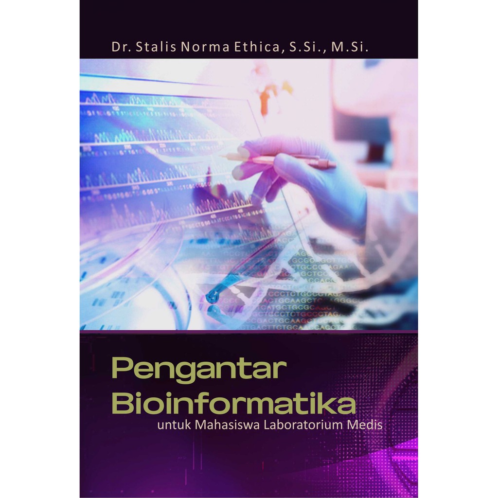 Introduction To Bioinformatics For Medical Laboratory Students - BW ...