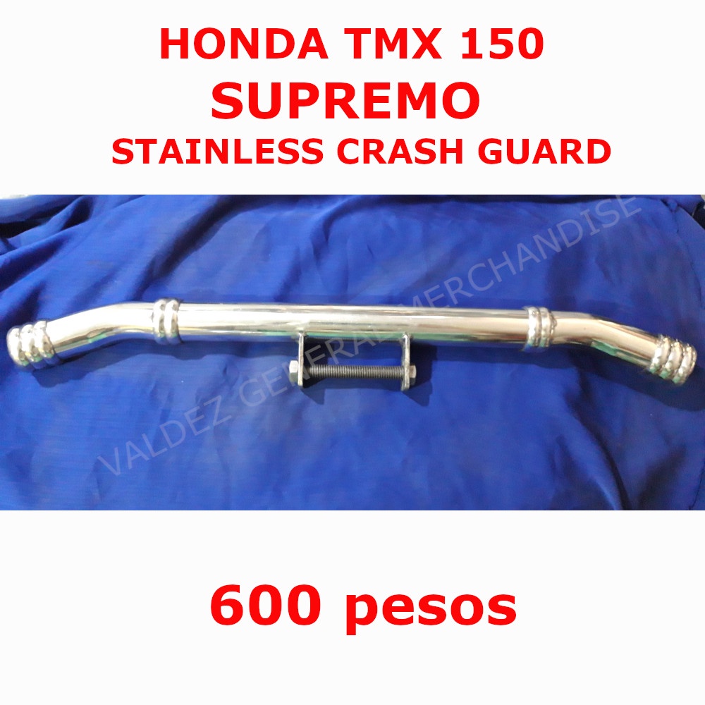 TMX SUPREMO 150 Stainless Crash Guard , "SINGLE BAR" 600 pesos ...