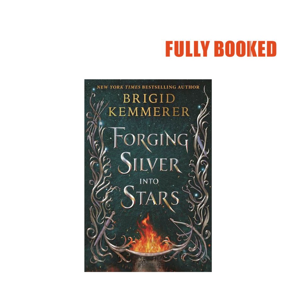 Forging Silver into Stars: Forging Silver into Stars Series, Book 1 ...