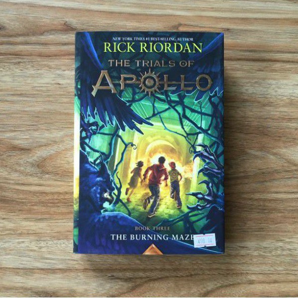 The Trials of Apollo: The Burning Maze Rick Riordan Rick Riordan ...