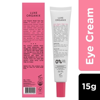 Luxe Organix Bright Eyes Eye Cream 80% Galactomyces 15g | Shopee ...