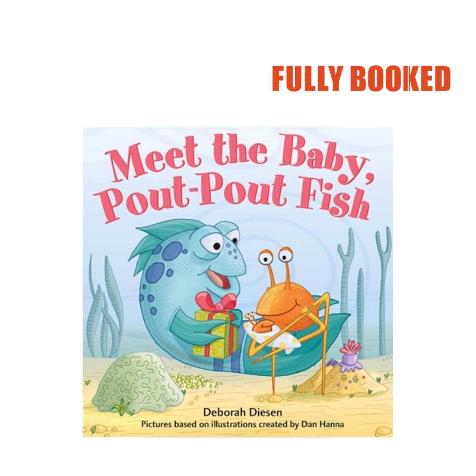 Meet the Baby, Pout-Pout Fish (Board Book) by Deborah Diesen | Shopee ...