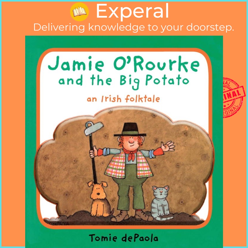 Jamie O'Rourke and the Big Potato : An Irish Folktale by Tomie DePaola ...