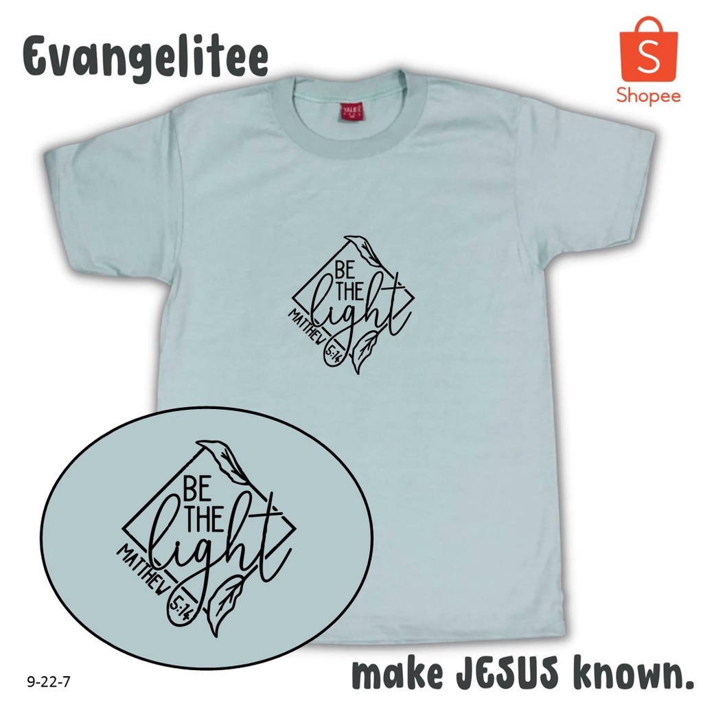 CHRISTIAN STATEMENT TSHIRT ( BE THE LIGHT ) | Shopee Philippines