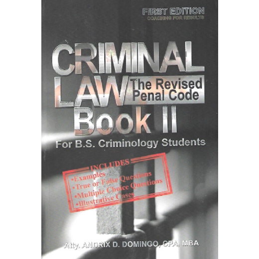 Criminal Law (The Revised Penal Code) Book II by Atty. Andrix Domingo ...