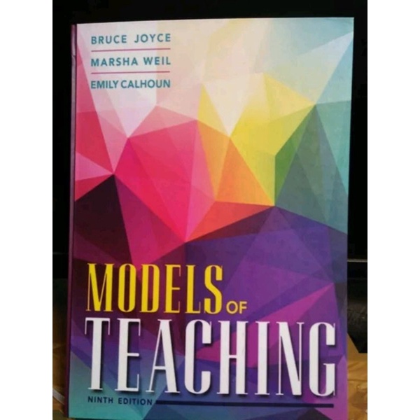 Models Of Teaching Ninth Edition - Bruce Joyce - Marsha Weil - Emily ...