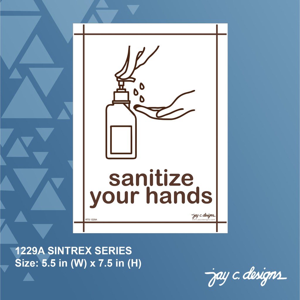 Jay C. Designs Signage Sanitize Your Hands Sign- 1229 | Shopee Philippines