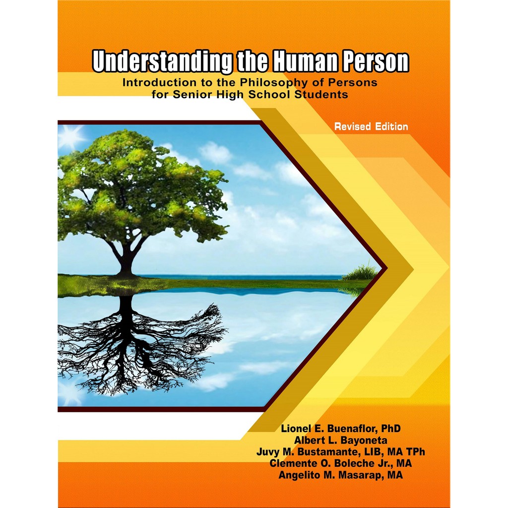 Understanding the Human Person by Lionel E. Buenaflor, PhD Revised ...