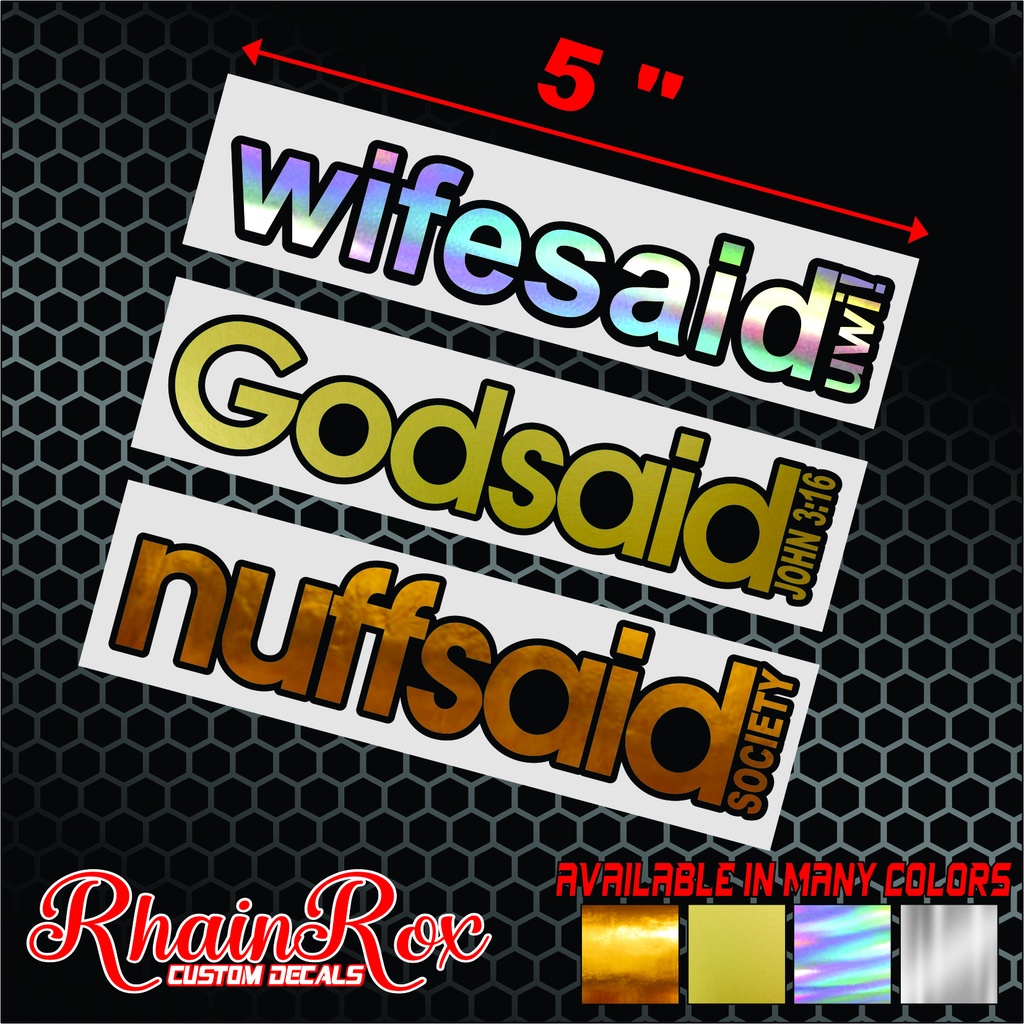 yayamanin wifesaid godsaid nuffsaid sticker diecut goldchrome mattegold ...