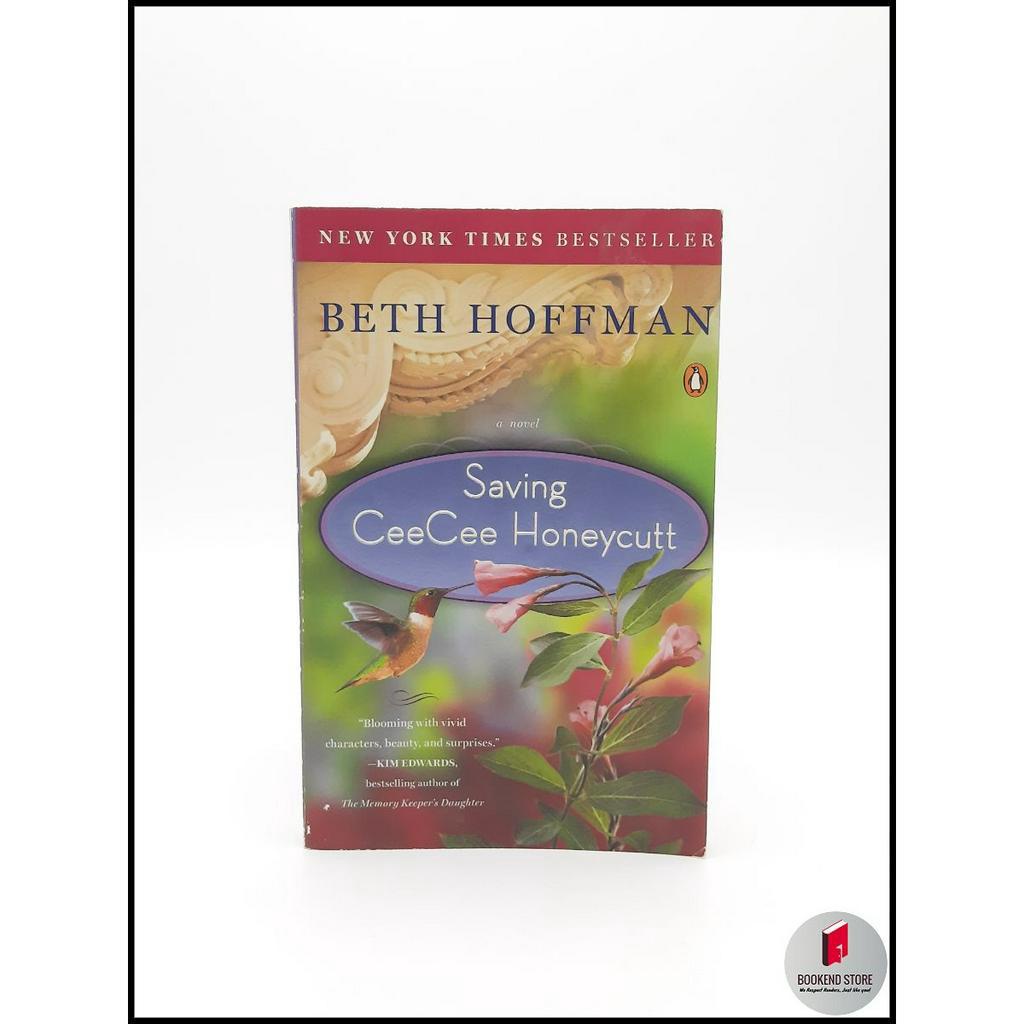 Saving CeeCee Honeycutt by Beth Hoffman | Shopee Philippines