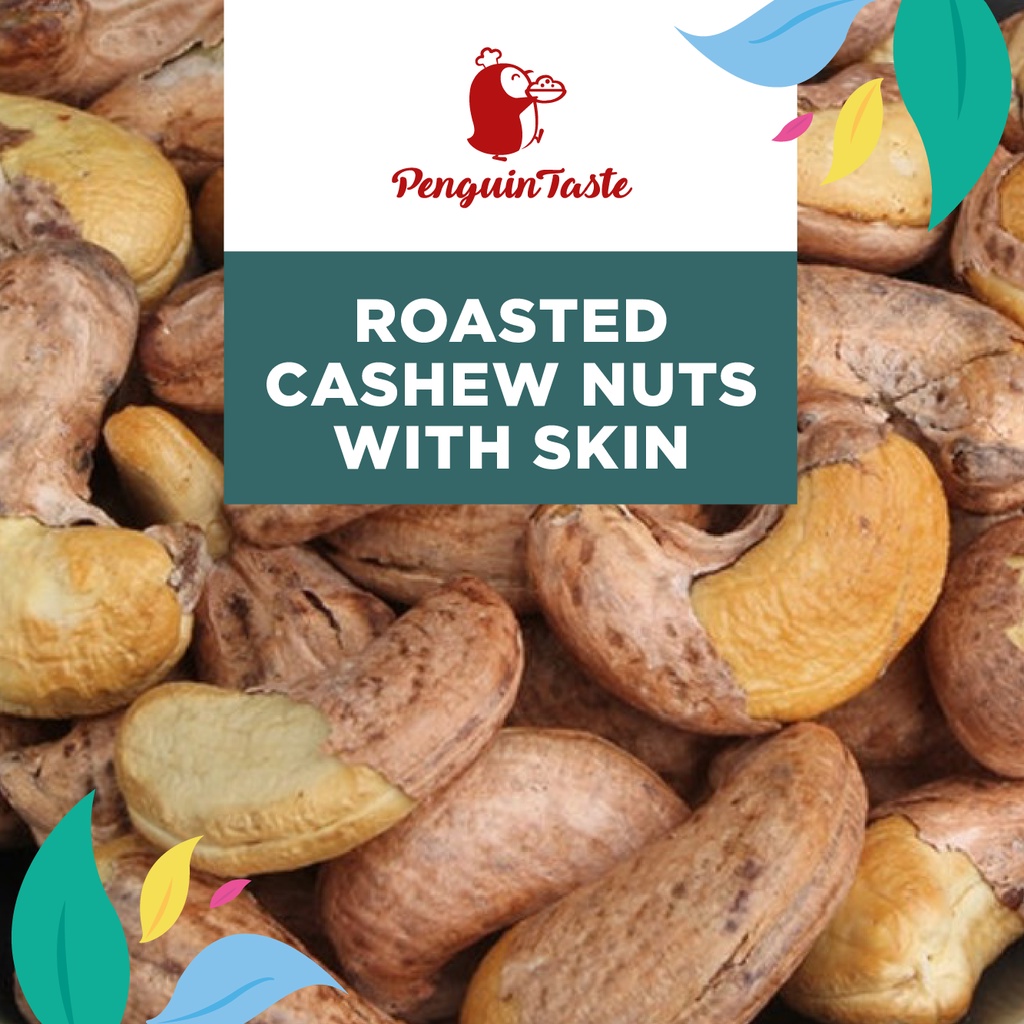 HALAL Roasted Cashew Nuts With Skin by PENGUIN TASTE/ Healthy Snack ...
