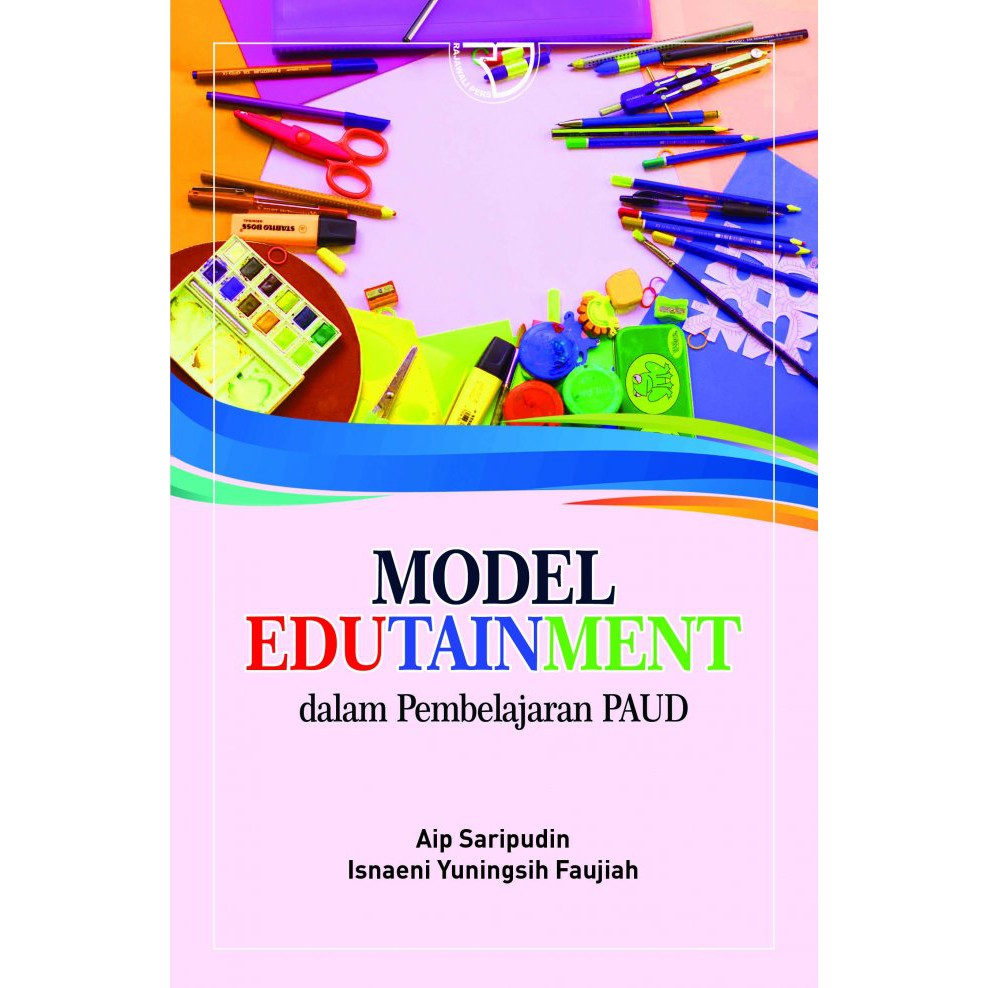 Edutainment MODEL IN PAUD LEARNING (Theory and Practice in PAUD Learning)-Original | Shopee ...