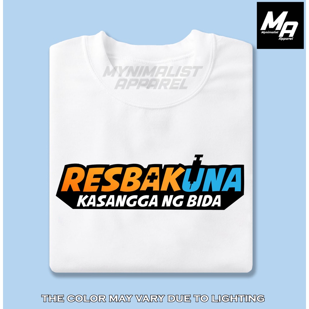 Resbakuna Kasangga Ng Bida (Colored) TSHIRT FOR ADULT - WOMEN AND MEN ...