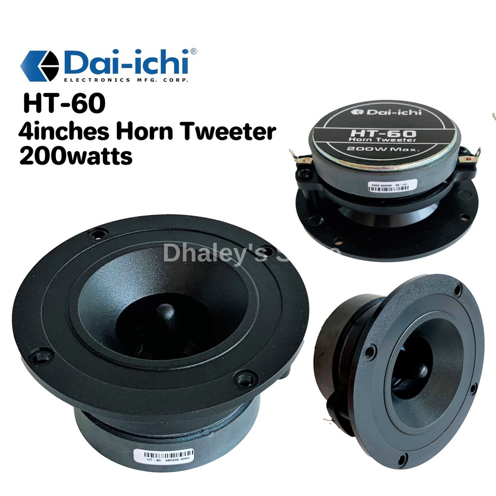 Dai-Ichi HT-60 200watts 8ohms Horn Tweeter HT60 Sold per Piece | Shopee ...