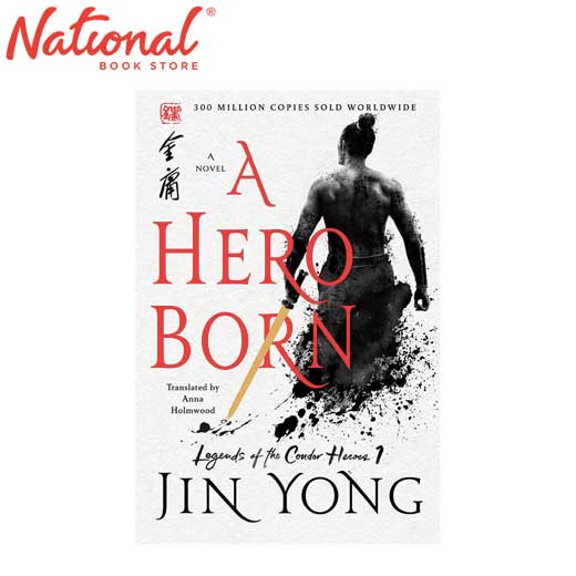 Legends Of The Condor Heroes: A Hero Born By Jin Yong & Anna Holmwood - Hardcover - Sci-Fi ...