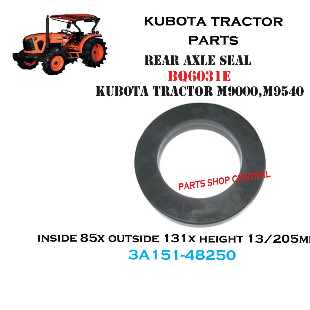 Oil Seal BQ6031E Rear Axle Kubota Tractor M9000, M9540 | Shopee Philippines