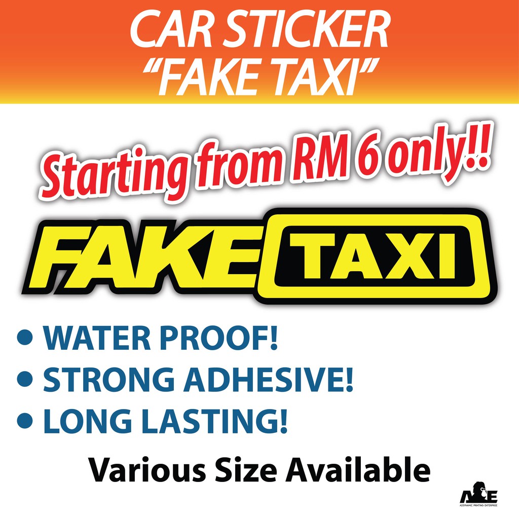 FAKE TAXI Car Sticker Pelekat Kereta Tahan Kuat Kalis Air Quality ...