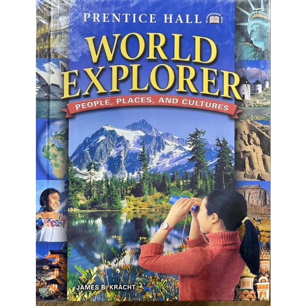 world explorer: PEOPLE PLACES AND CULTURES 1ST EDITION STUDENT 2003C ...