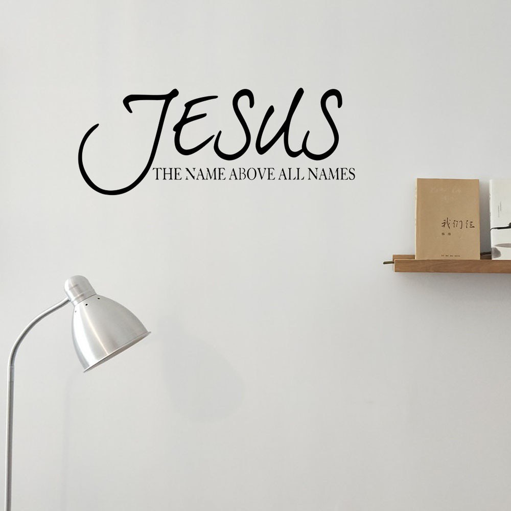 Jesus Name Above All Names Quote Wall Decal Sticker Vinyl Bible Verse ...