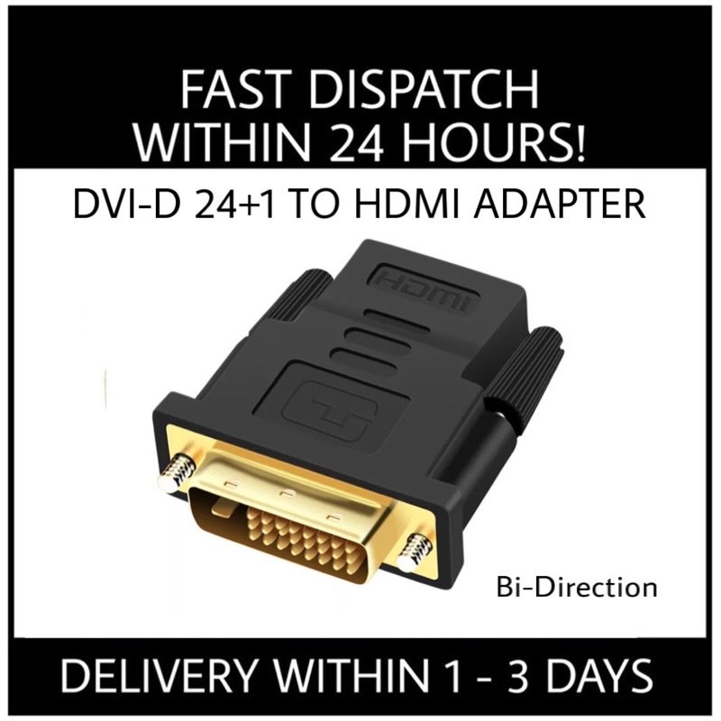 Dvi D 24 1 Pin Male To Hdmi Female M F Adapter Converter Shopee