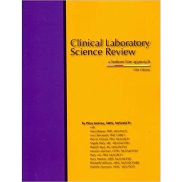 Theriot | Clinical Laboratory Science Review: A Bottom line approach ...