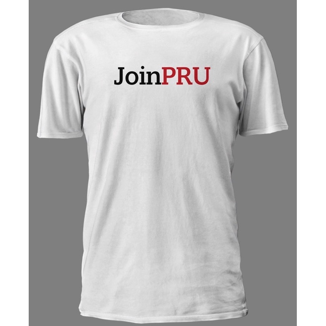 PRU T-SHIRT | JOIN PRU | PRU LIFE UK T-SHIRT (max.10pcs per check out ...