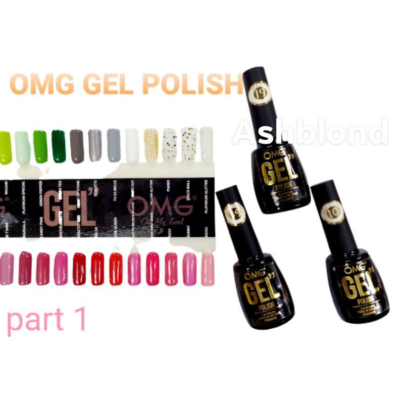 PART1 OMG GEL POLISH Long lasting Polish 10ml manicure pedicure nail ...