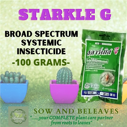 STARKLE G BROAD SPECTRUM SYSTEMIC INSECTICIDE 100 GRAMS | SOW AND ...