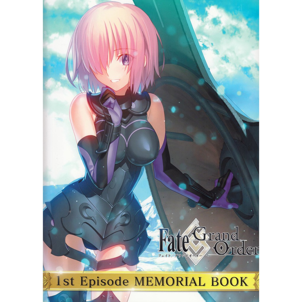 Fate/Grand Order [ 1st Episode MEMORIAL BOOK ] — FGO Official ...