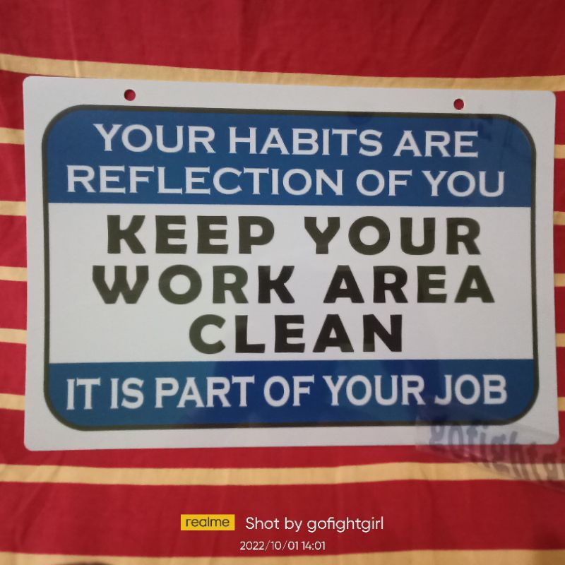 Your Habits Are Reflection Of You Keep Your Work Area Clean Signage PVC ...
