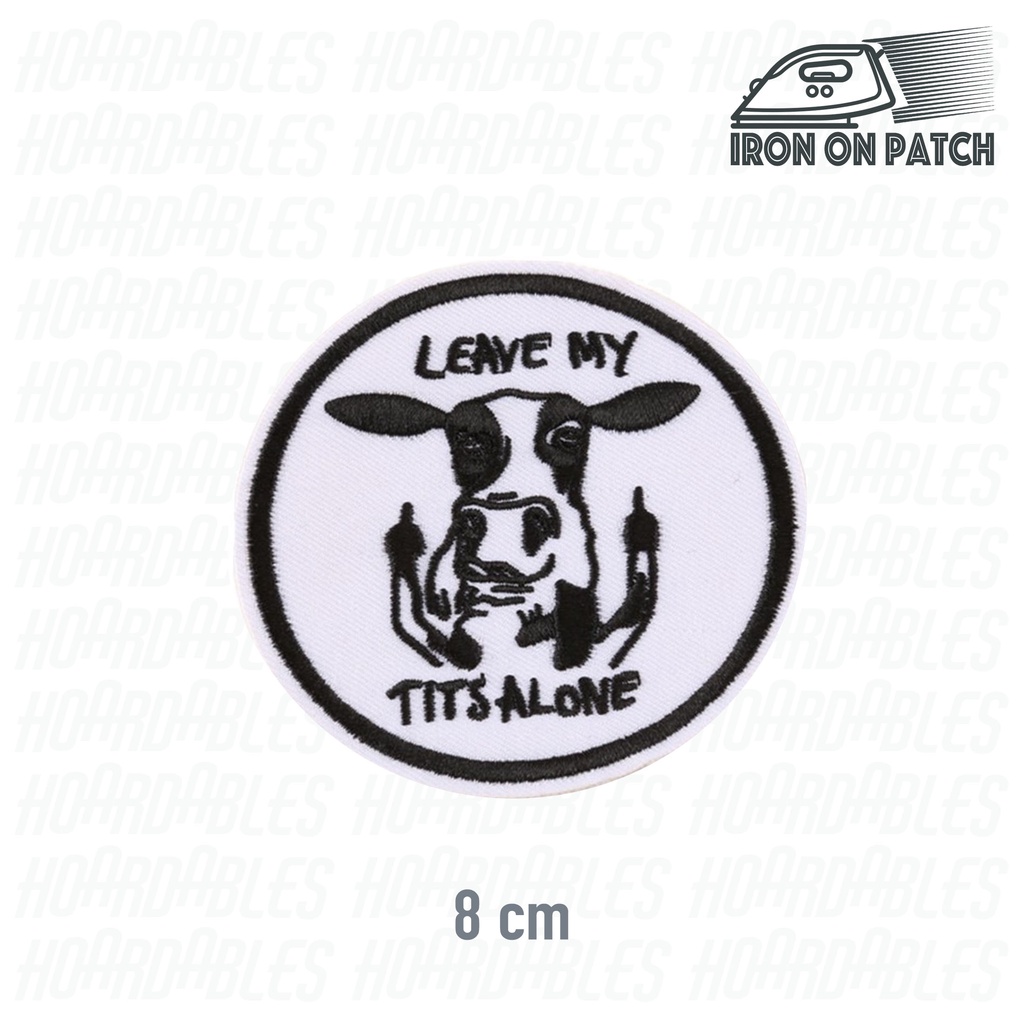 Leave my boob alone Cow Middle finger Iron On Sew DIY Decor Embroidered ...