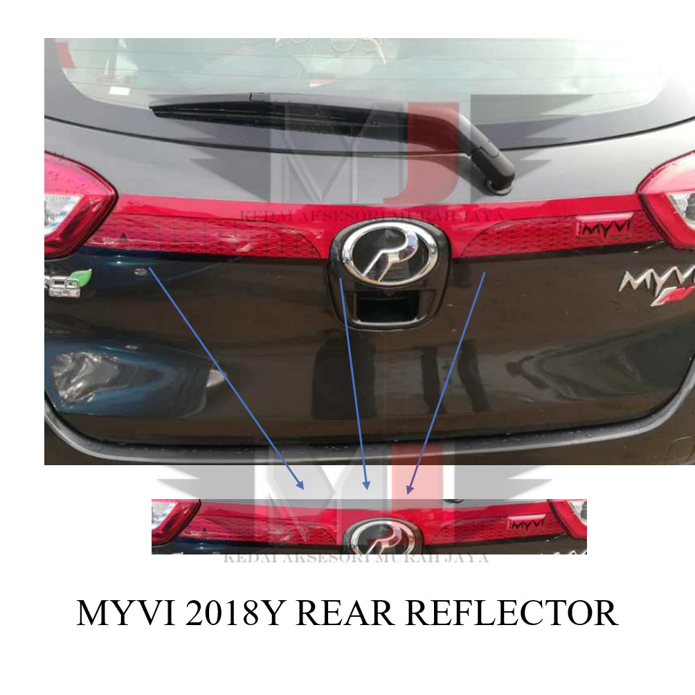 100% Perodua Myvi 2018 2019 REAR TRUNK LID REFLECTOR Rear Reflector ...