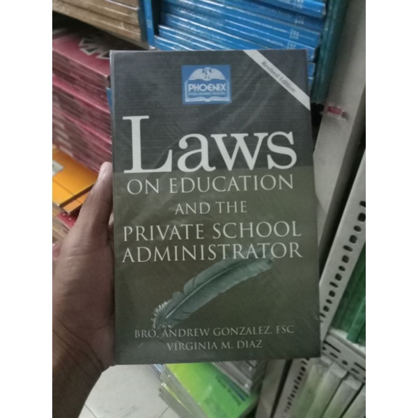 LAWS ON EDUCATION AND THE PRIVATE SCHOOL ADMINISTRATOR (NEW) | Shopee ...