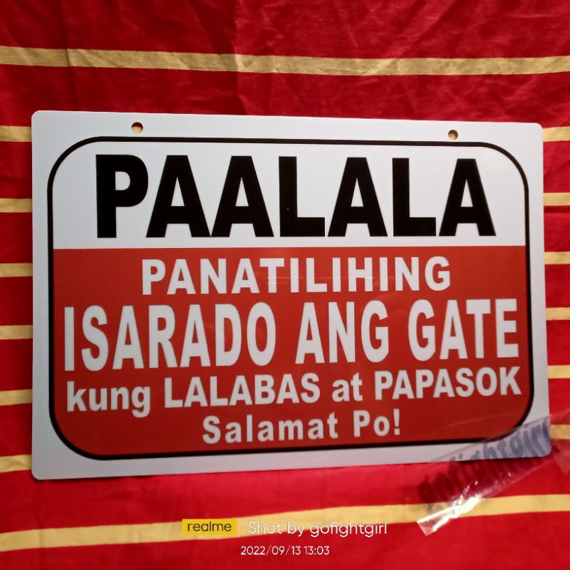 Paalala Panatilihing Sarado ang Gate Signage PVC Plastic (Like ID) Size ...