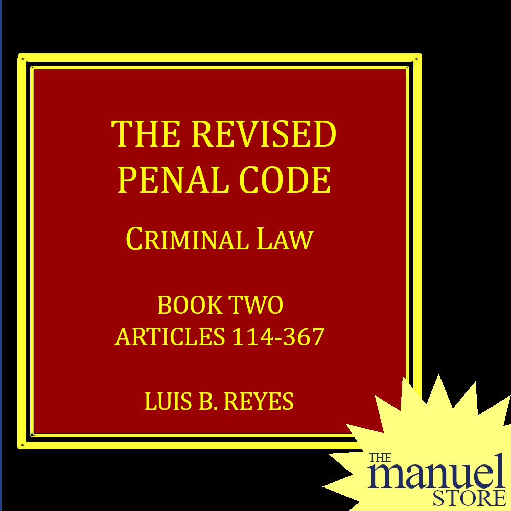 Reyes Book 2 (2021) - Revised Penal Code - Criminal Law The RPC Two II ...