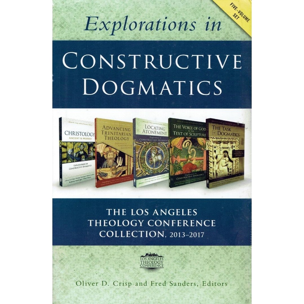 Explorations in Constructive Dogmatics 5 Volume Set (Systematic ...