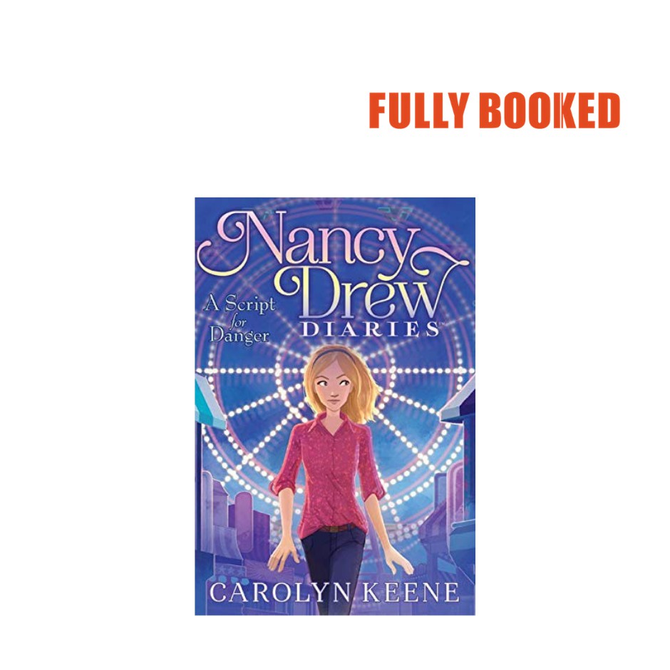 A Script for Danger: Nancy Drew Diaries, Book 10 (Paperback) by Carolyn ...