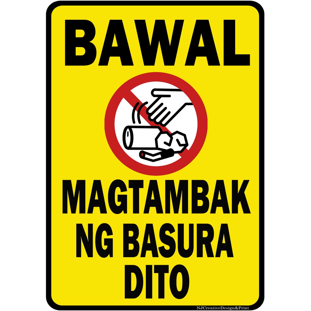 Bawal Magtapon Ng Basura Dito-A4 Laminated Signage | Shopee Philippines