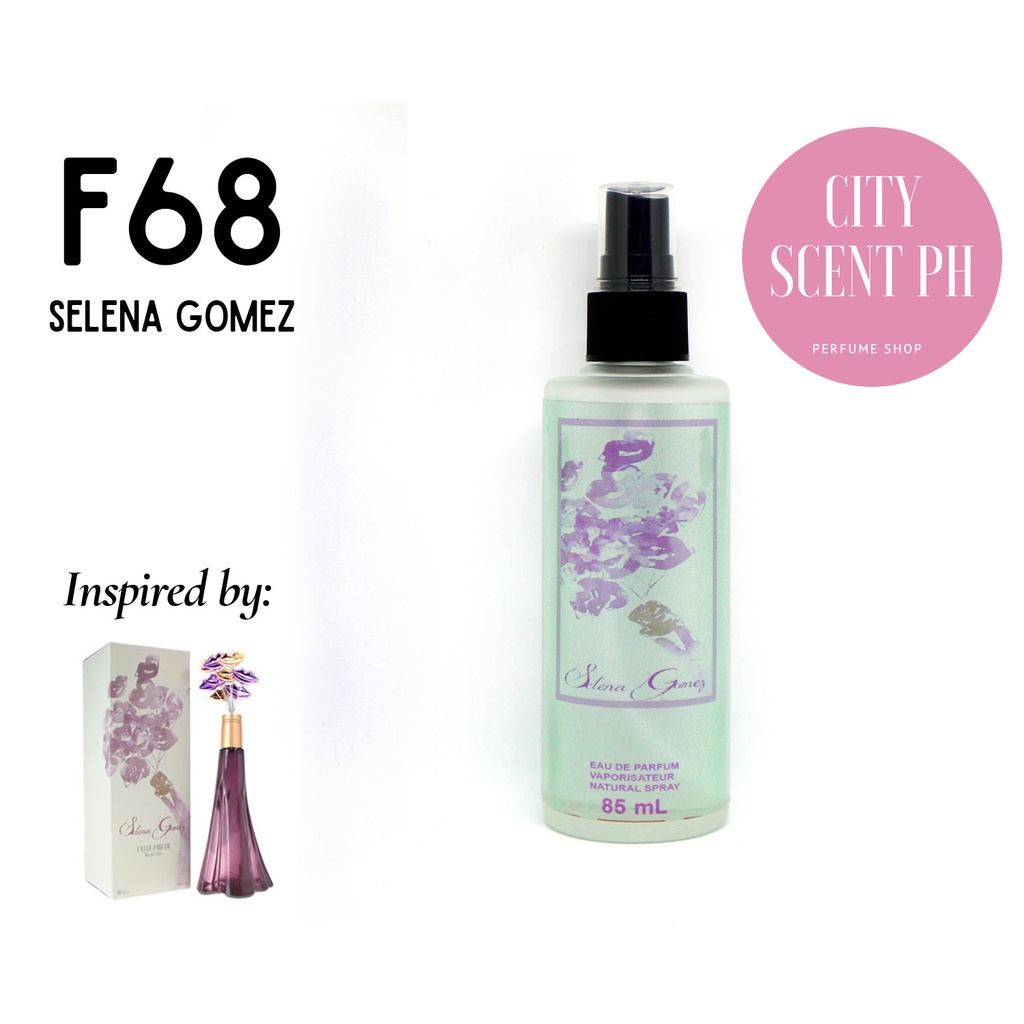 F68 Selena Gomez 85ML City Scent Inspired Oilbased Perfume | Shopee ...