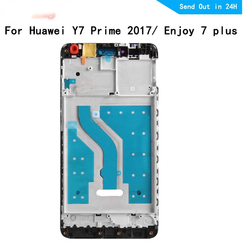 Middle Frame For Huawei Y7 prime 2017 / Enjoy 7 Plus / Y7 2017 Middle ...