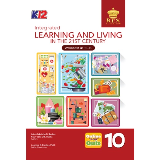 Integrated Learning and Living in the 21st Century 10 (2021 Edition ...